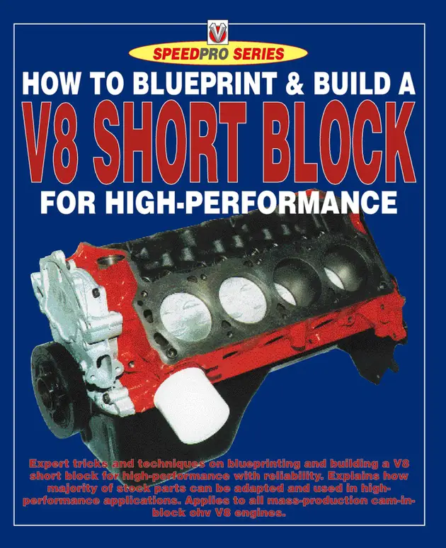 How to Blueprint & Build a V8 Short Block for High-Performance – E-book ...