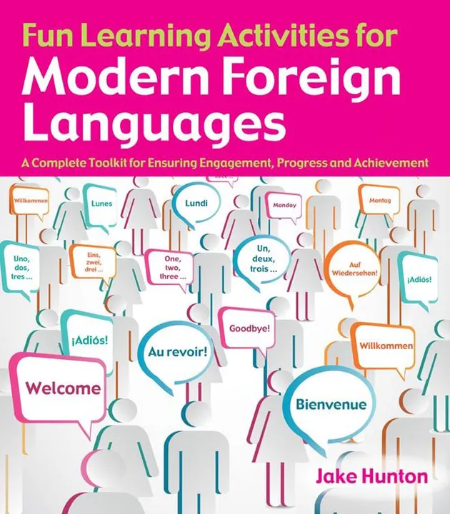 Fun Learning Activities for Modern Foreign Languages : A Complete ...