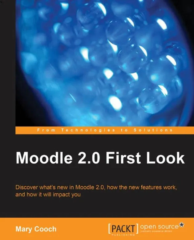Moodle 2.0 First Look : Discover what's new in Moodle 2.0, how the new ...
