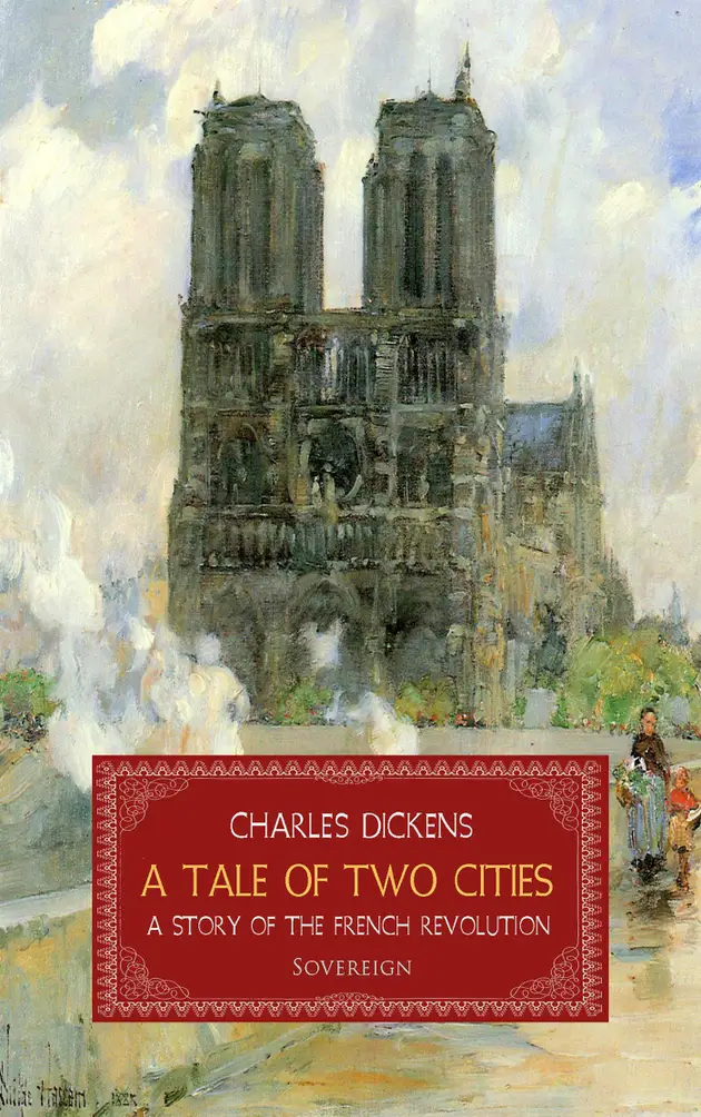 A Tale of Two Cities: A Story of the French Revolution – E-Book ...
