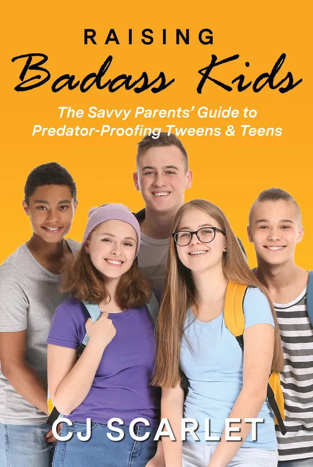 Raising Badass Kids : The Savvy Parents’ Guide to Predator-Proofing ...