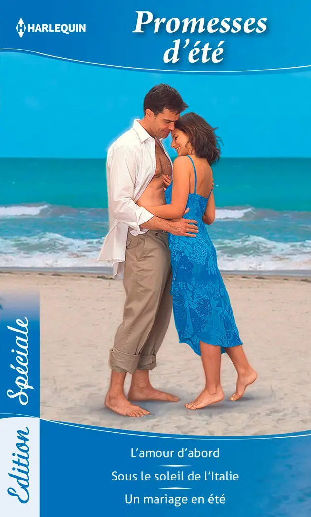 Promesses d'été : L'amour d'abord - Sous le soleil de l'Italie - Un ...