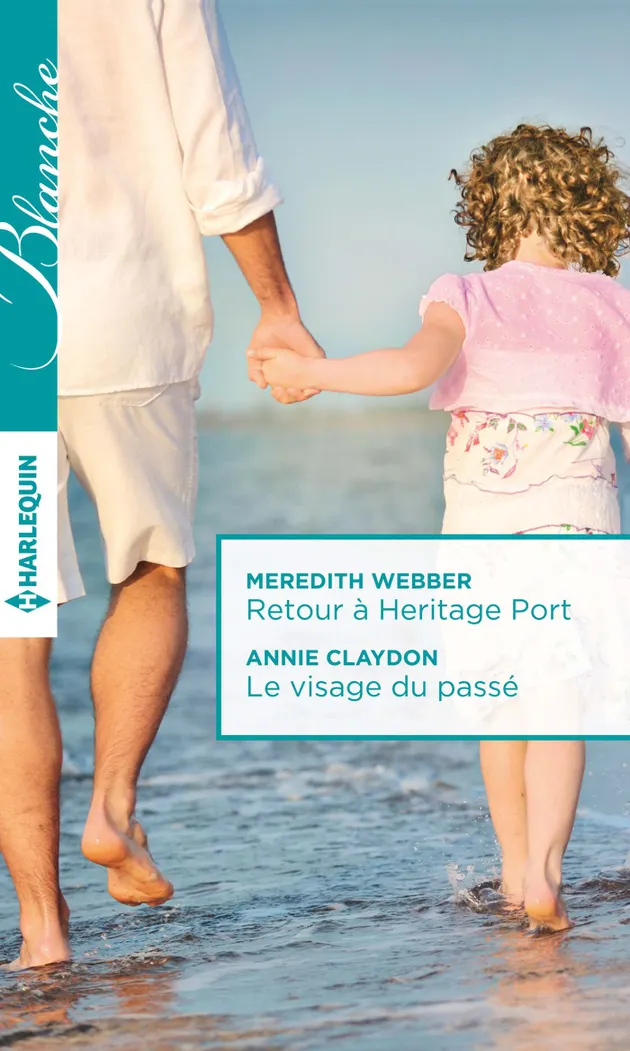 Retour à Heritage Port - Le visage du passé – E-book – Meredith Webber ...
