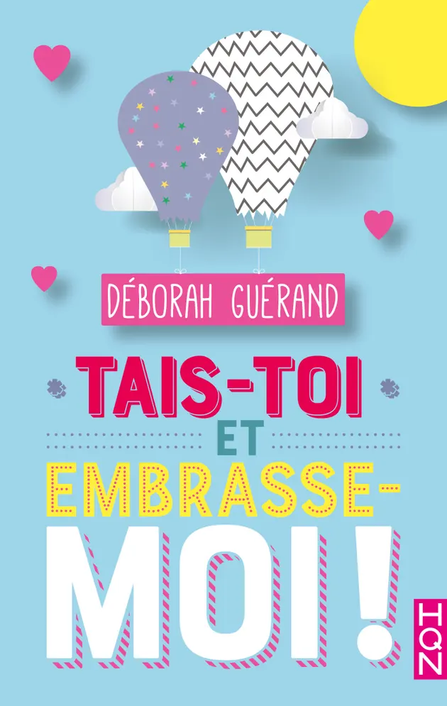 Tais-toi et embrasse-moi ! – E-book – Déborah Guérand – ISBN 9782280392907