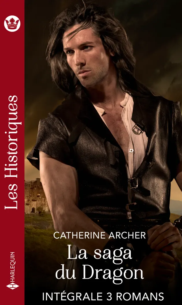 La saga du Dragon - Intégrale 3 romans – E-book – Catherine Archer ...