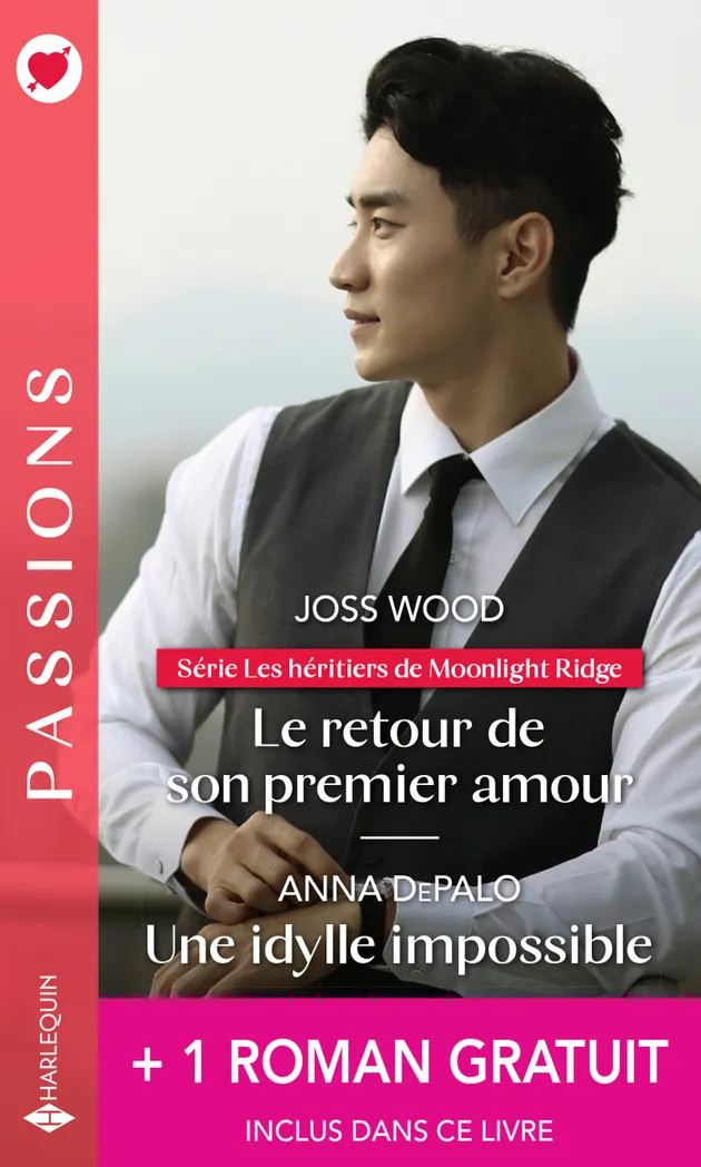 Le retour de son premier amour - Une idylle impossible + 1 roman ...