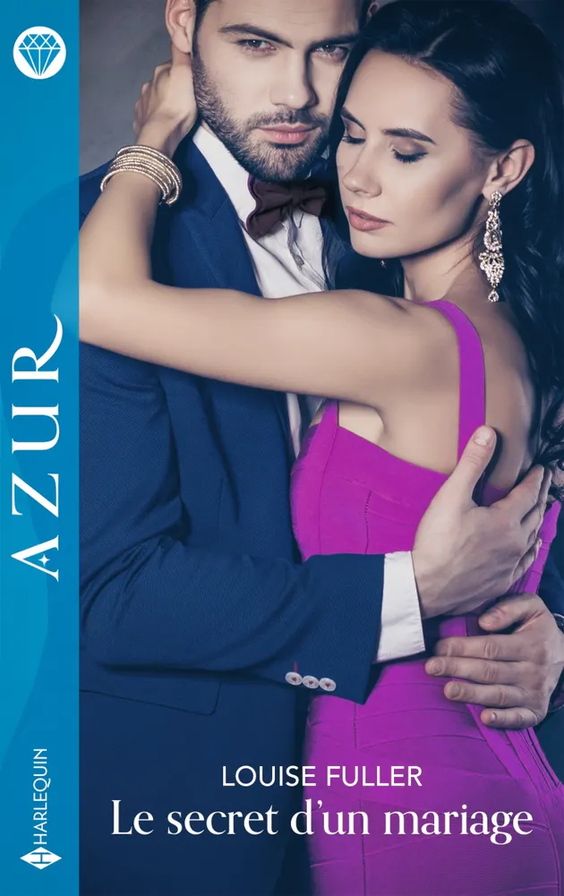 Le secret d'un mariage – E-book – Louise Fuller – ISBN 9782280516501