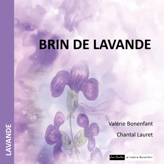Brin de lavande : Les contes colorés – E-book – Valérie Bonenfant ...