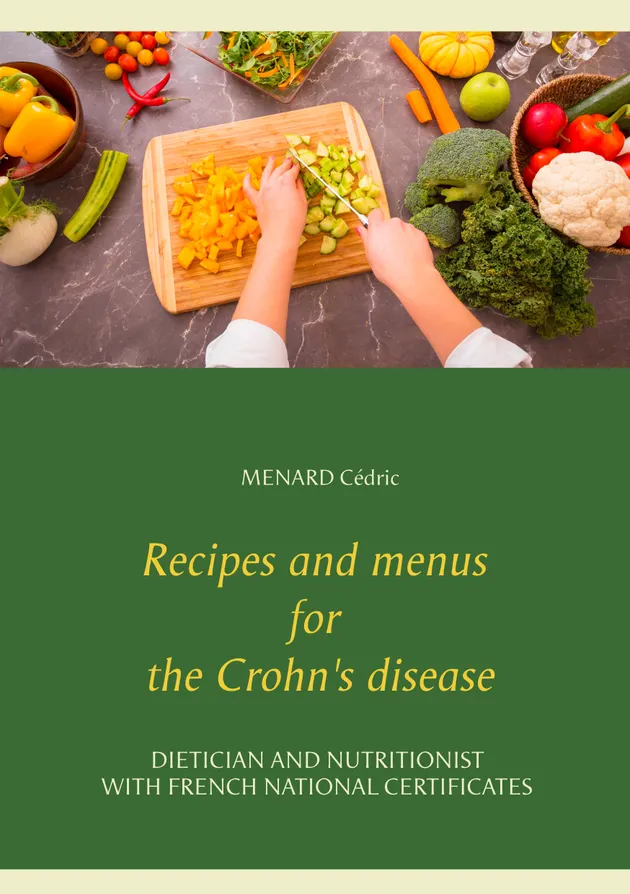 Recipes and menus for the Crohn's disease – Livre numérique – Menard ...