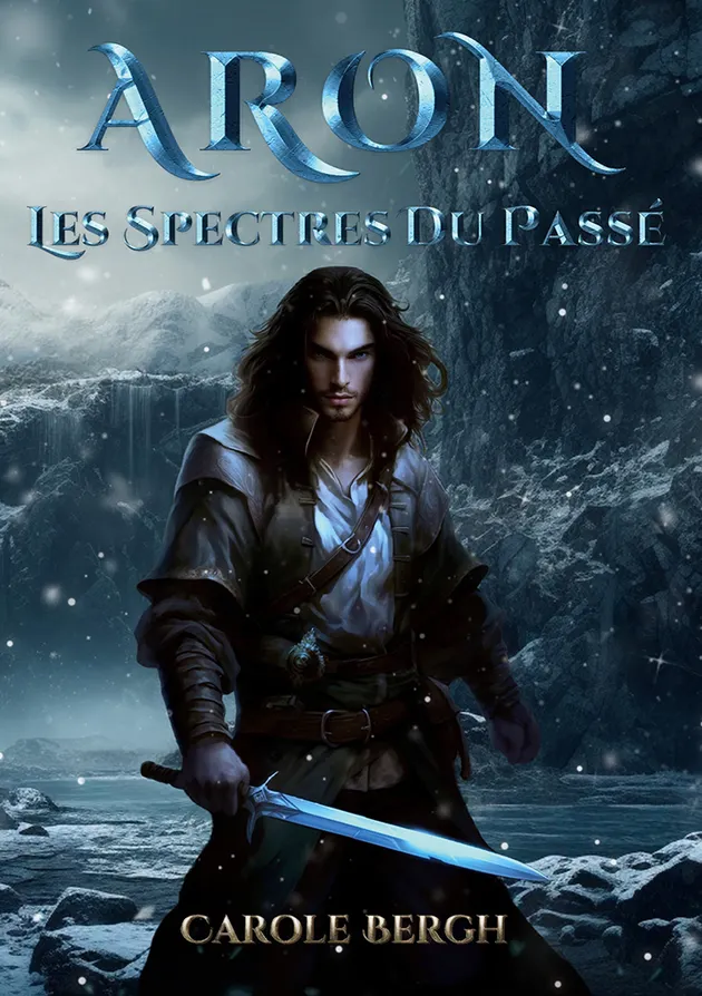 Aron : Les spectres du passé – E-book – Carole Bergh – ISBN 9782322475285
