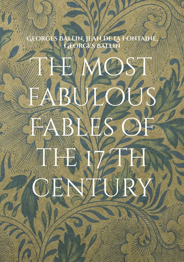 Fabulous Fables of the 17 Th Century | Nextory