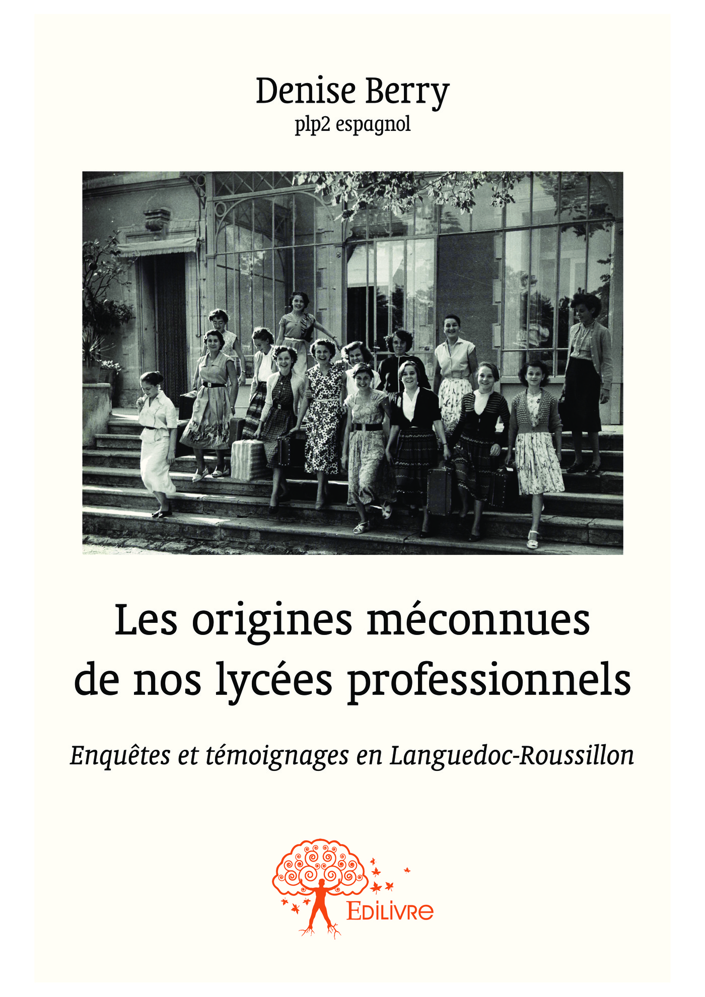 Les origines méconnues de nos lycées professionnels : Enquêtes et ...