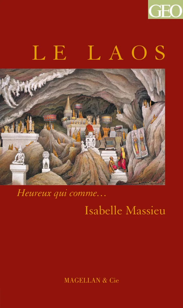 Le Laos : Un récit de voyage et d'aventures – E-book – Isabelle Massieu ...
