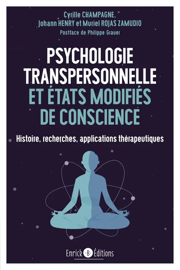 Psychologie transpersonnelle et états modifiés de conscience : Histoire ...