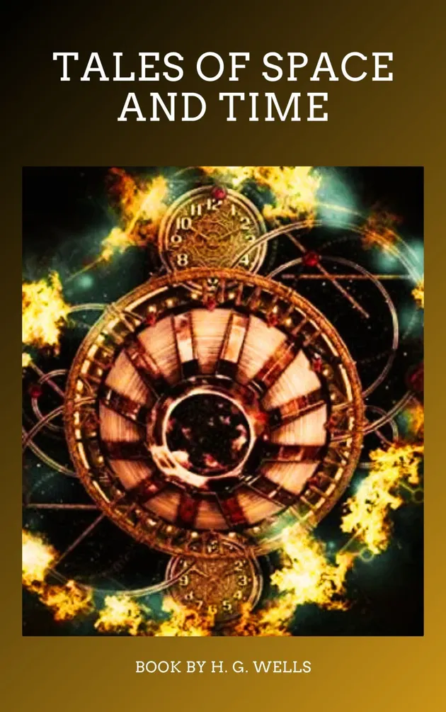 Tales of Space and Time : Timeless Tales of Space and Time | Livre numérique | H. G. Wells | Nextory