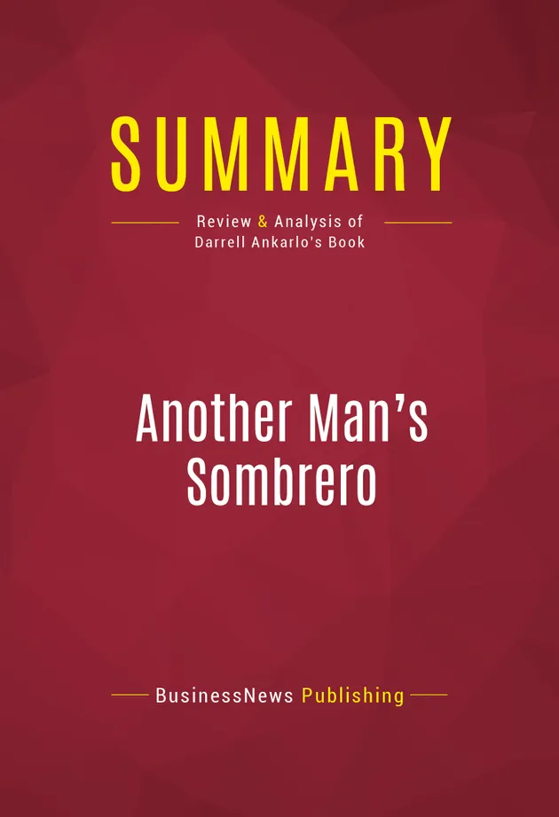 Summary: Another Man's Sombrero : Review and Analysis of Darrell ...