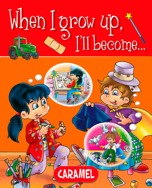 When I grow up, I'll become… : Picture book for early readers | E-book ...