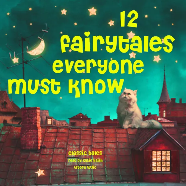 12 Fairy Tales Everyone Must Know | Audiolibro | Hans Christian ...