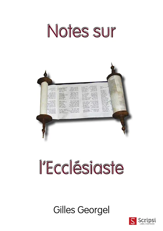 Notes sur l'Ecclésiaste – E-book – Gilles Georgel – ISBN 9782826000686