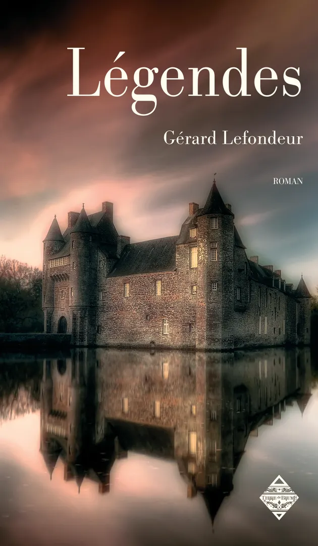 Légendes - Livre premier : Un thriller fantastique peuplé de secrets ...