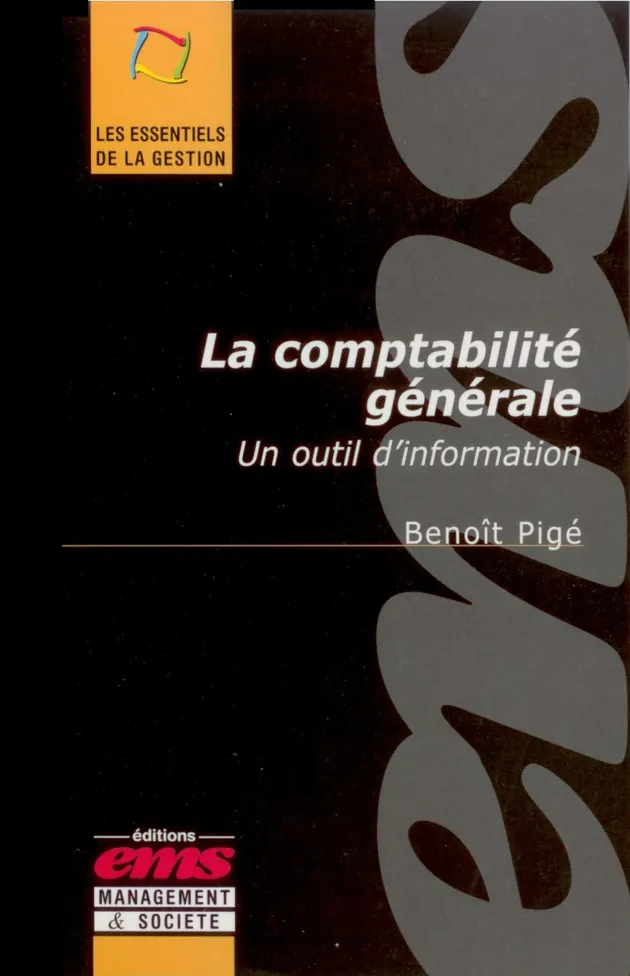 La comptabilité générale : Un outil d'information – E-book – Benoît ...