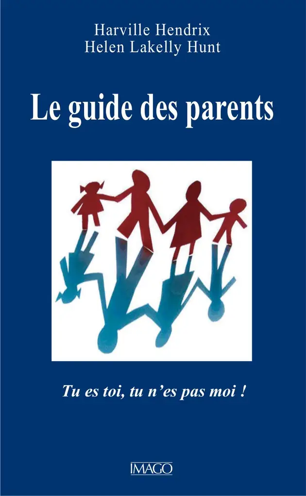 Le guide des parents : Tu es toi, tu n'es pas moi ! – E-book – Harville ...