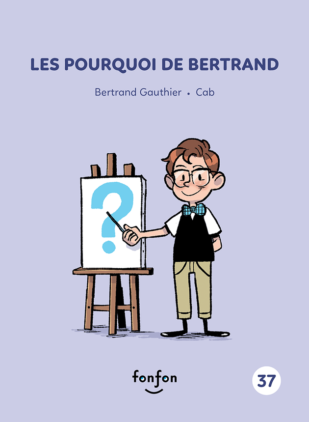 Les pourquoi de Bertrand : Collection Histoires de lire – E-book ...
