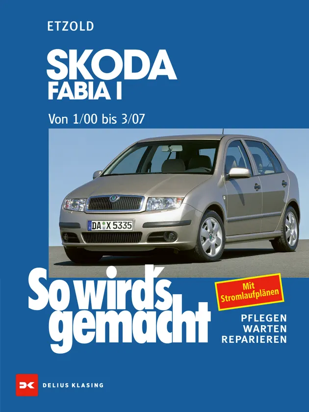 Skoda Fabia von 1/00 bis 3/07 : So wird's gemacht - Band 130 – E-book ...