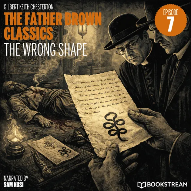 The Wrong Shape (The Father Brown Classics, Episode 7) – Audiolibro – G ...
