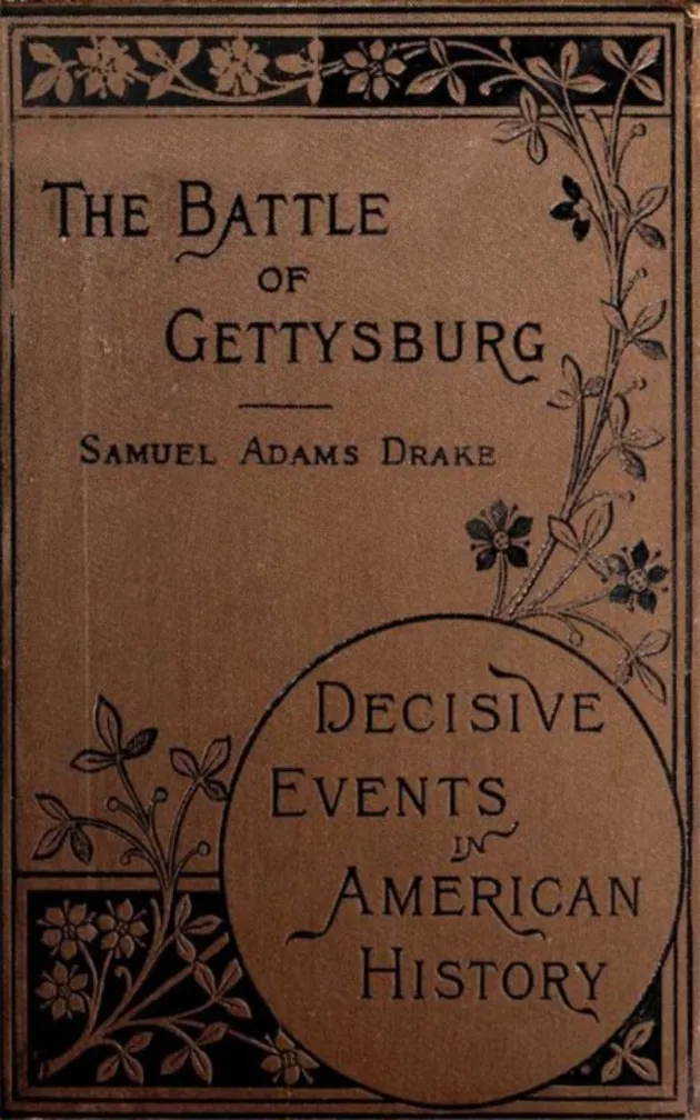 The Battle of Gettysburg 1863 – E-book – Samuel Adams Drake – ISBN ...