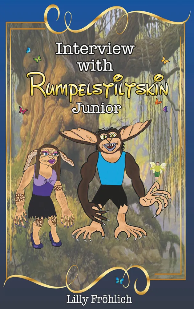 Interview with Rumpelstiltskin Junior : The true love story – E-book ...