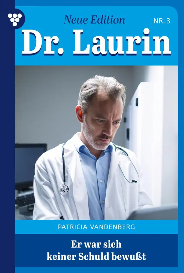 Er war sich kleiner Schuld bewußt : Dr. Laurin – Neue Edition 3 ...