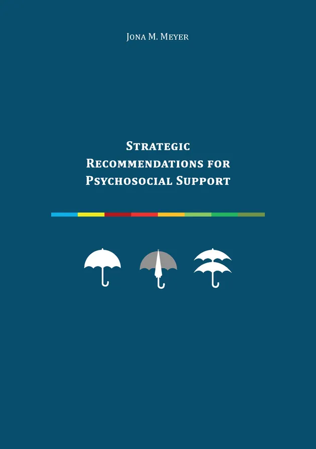 Strategic Recommendations for Psychosocial Support – E-Book – Jona M ...