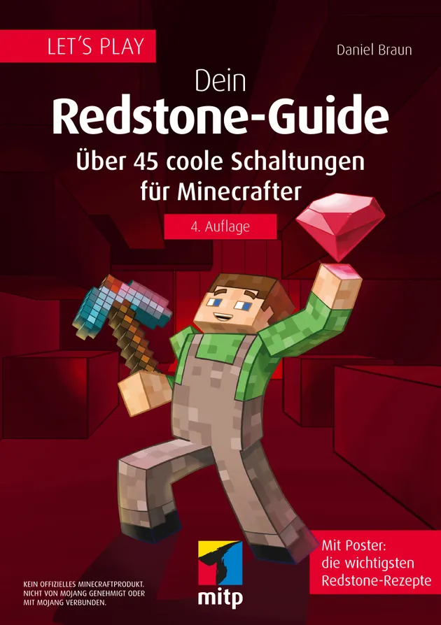 Let´s Play. Dein Redstone-Guide : Über 45 coole Schaltungen für ...