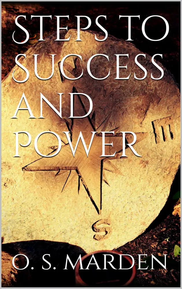 Steps to Success and Power – E-book – Orison Swett Marden – ISBN ...