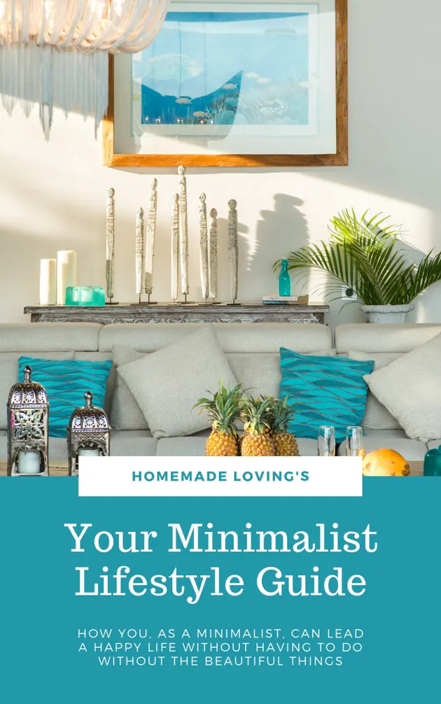 Your Minimalist Lifestyle Guide : How You, As A Minimalist, Can Lead A ...