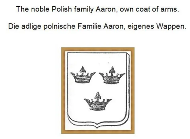 The noble Polish family Aaron, own coat of arms. Die adlige polnische ...