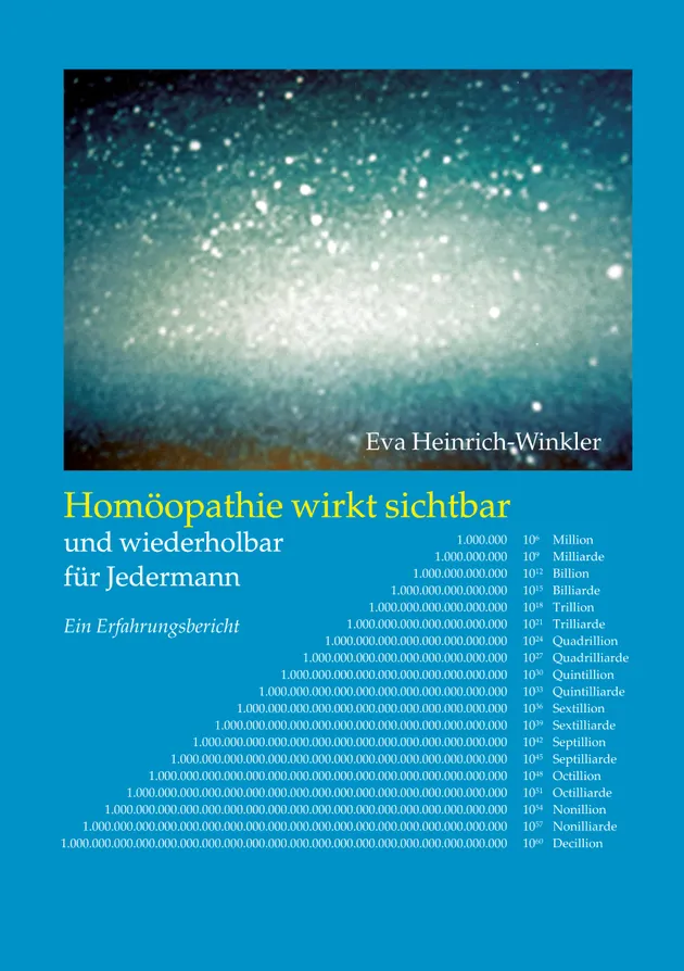 Homöopathie wirkt sichtbar und wiederholbar für Jedermann : Ein ...