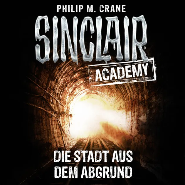 John Sinclair, Sinclair Academy, Folge 3: Die Stadt aus dem Abgrund ...