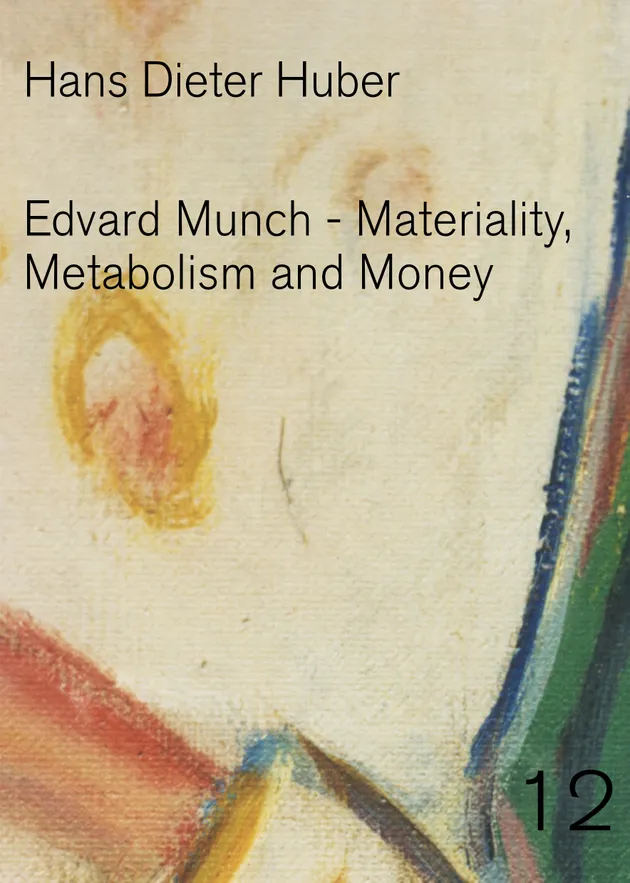 Edvard Munch : Materiality, Metabolism and Money – E-book – Hans Dieter ...
