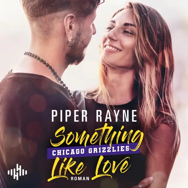 Something like Love : Eine spicy Football-Romance von Bestsellerautorinnenduo Piper Rayne ...