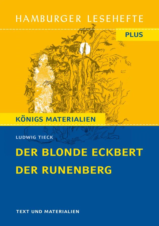 Der blonde Eckbert / Der Runenberg : Hamburger Lesehefte Plus Königs Materialien – E-book ...