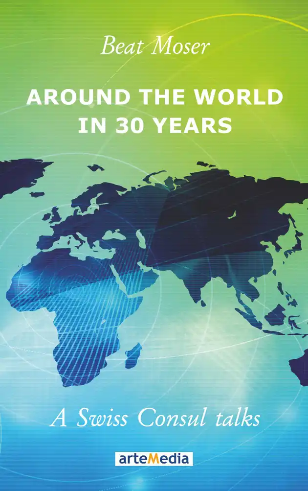 Around the World in 30 Years – E-book – Beat Moser – ISBN 9783905290905