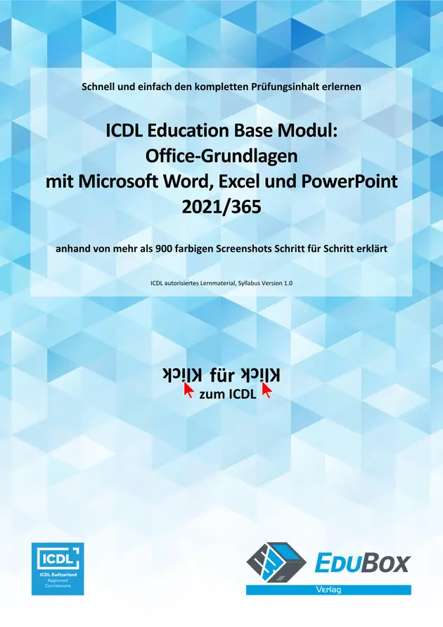 ICDL Office-Grundlagen mit Microsoft Word, Excel und PowerPoint 2021/ ...