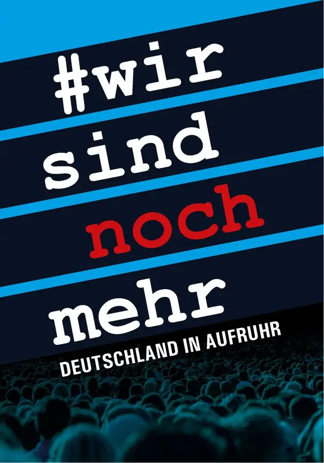 Wir sind noch mehr : Deutschland in Aufruhr – E-book – Niki Vogt – ISBN ...