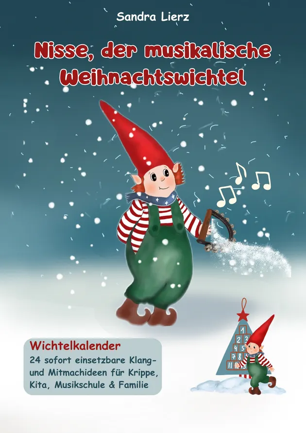 Nisse, der musikalische Weihnachtswichtel - Wichtelkalender : 24 sofort ...