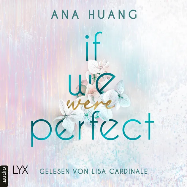 If We Were Perfect - If Love Reihe, Teil 4 (Ungekürzt) – Livre audio ...