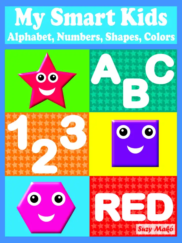 My Smart Kids - Alphabet, Numbers, Shapes, Colors : Alphabet, Numbers ...