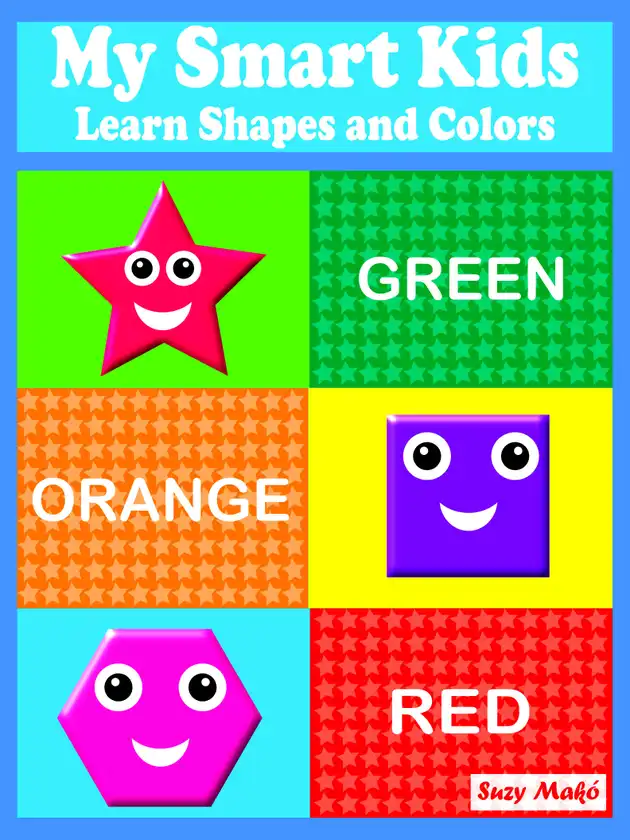 My Smart Kids - Learn Shapes and Colors – E-book – Suzy Makó – ISBN ...