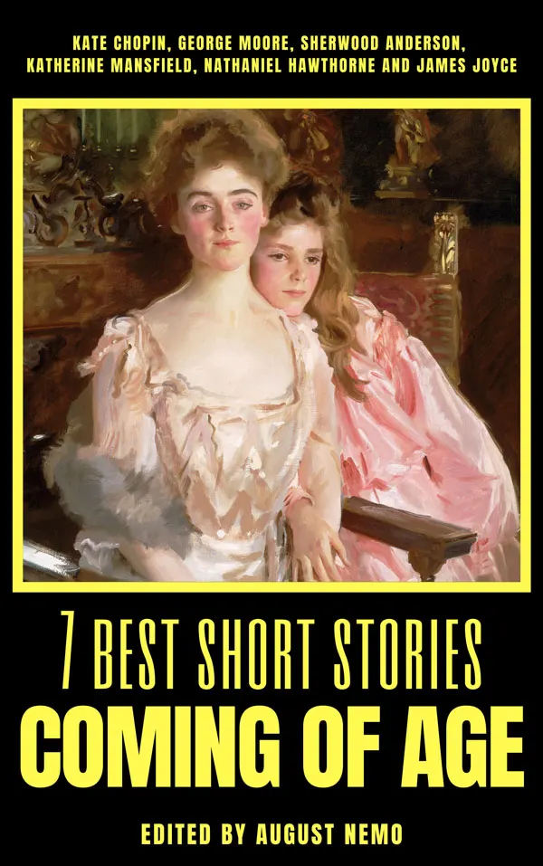 7 best short stories - Coming of Age | E-book | Kate Chopin | Nextory